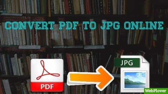How To Convert PDF To JPG Online [With Pictures] - WebPlover